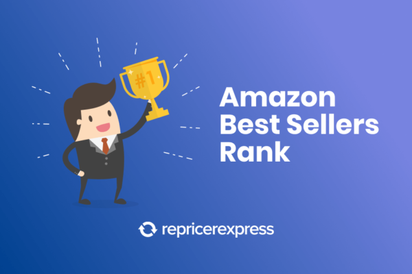 Amazon BSR (Best Sellers Rank) - Everything You Need to Know in 2024